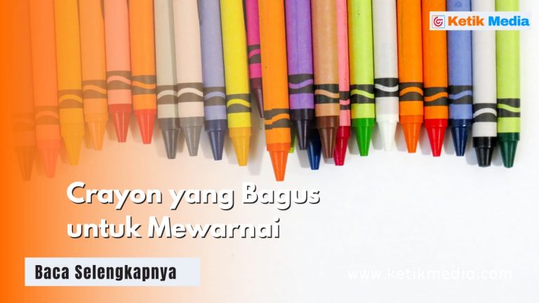 Crayon yang Bagus untuk Mewarnai dan Harga, Cek 7 Merk ini